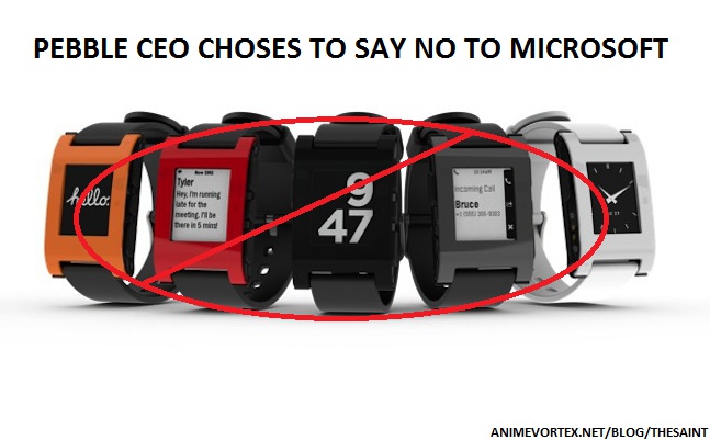 Pebble CEO choses NOT to team with Microsoft due to personal bias ...